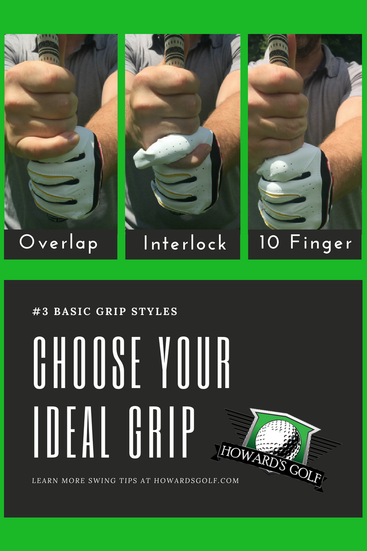 How To Gain Confidence with a Proper Golf Grip • Howard's Golf